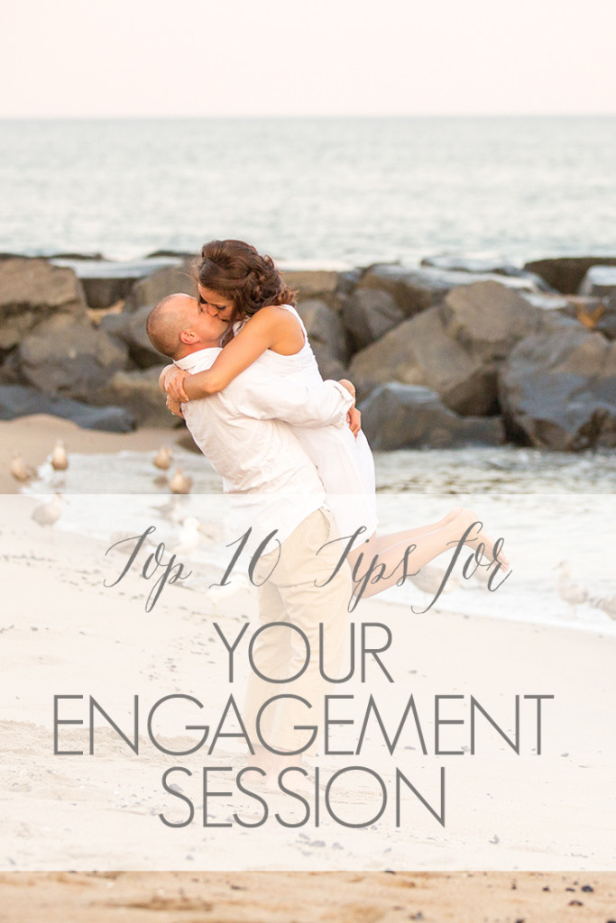 Top 10 Tips for Your Engagement Session