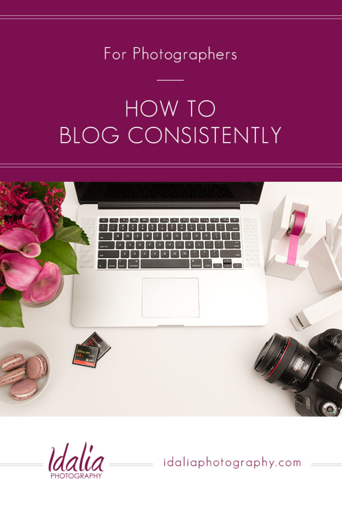 How to Blog Consistently This Year | For Photographers