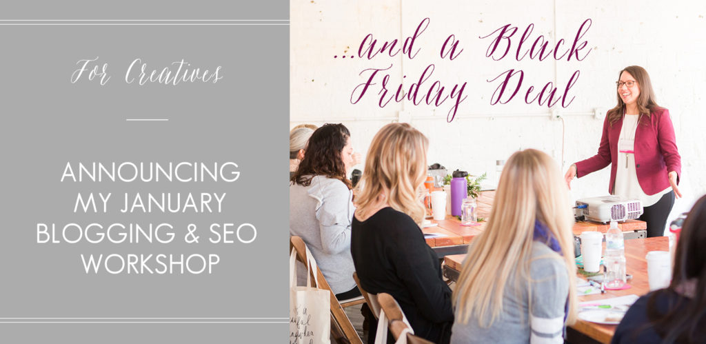Blogging for Creative Entrepreneurs | January Workshop